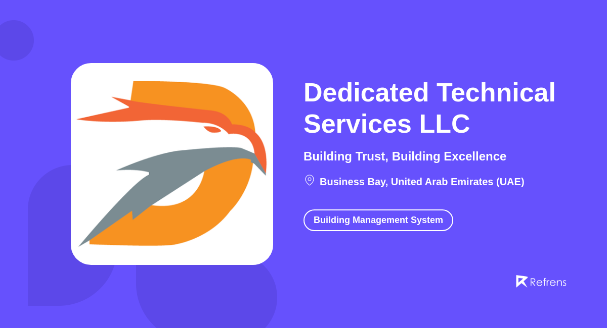 Dedicated Technical Services LLC, Business Bay -Refrens