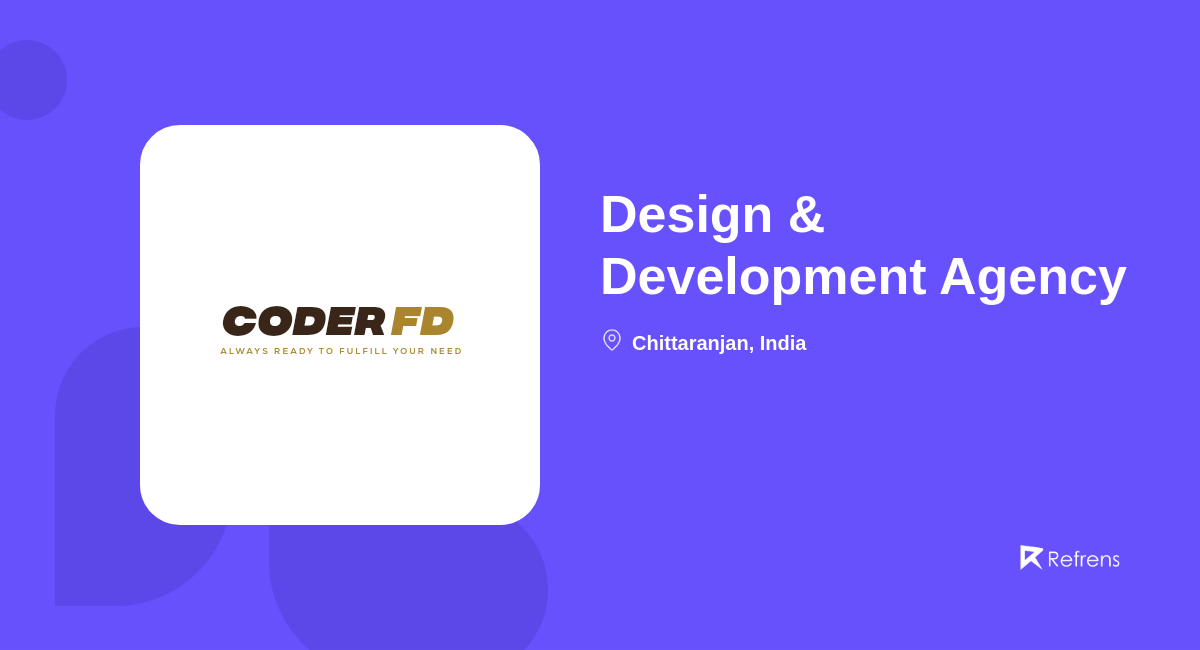 Design & Development Agency, Chittaranjan -Refrens