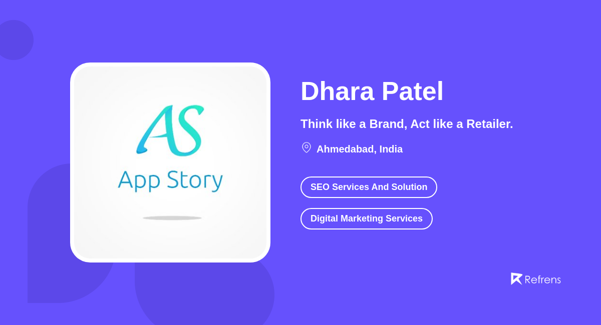 Dhara Patel | Digital Marketing Services, Ahmedabad -Refrens