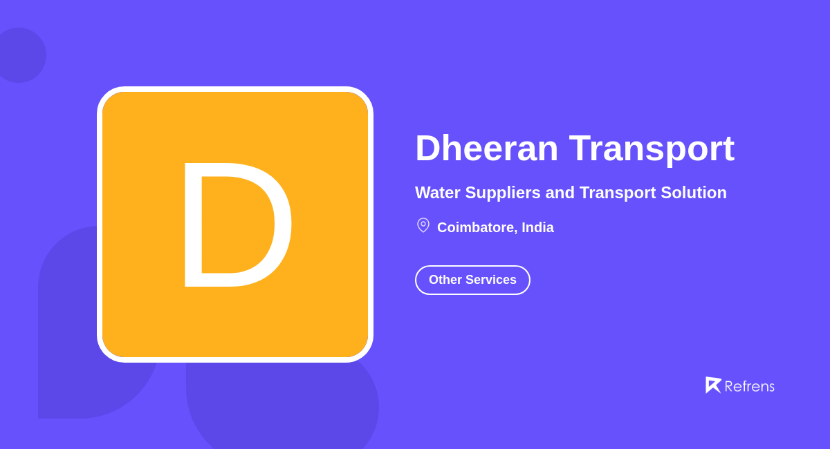 Dheeran Transport | Other Services, Coimbatore -Refrens