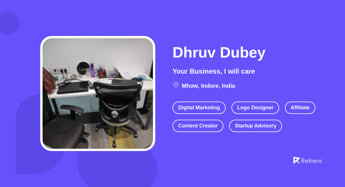 Dhruv Dubey | Logo Designer, Mhow, Indore -Refrens