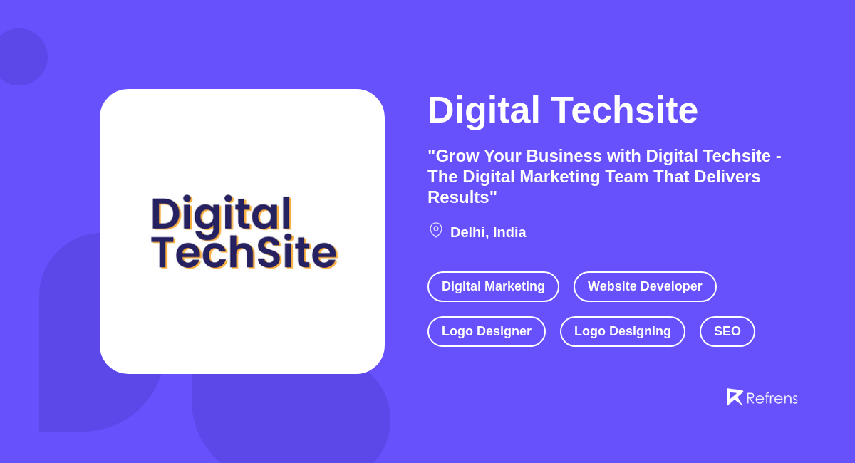 Digital Techsite, Delhi -Refrens