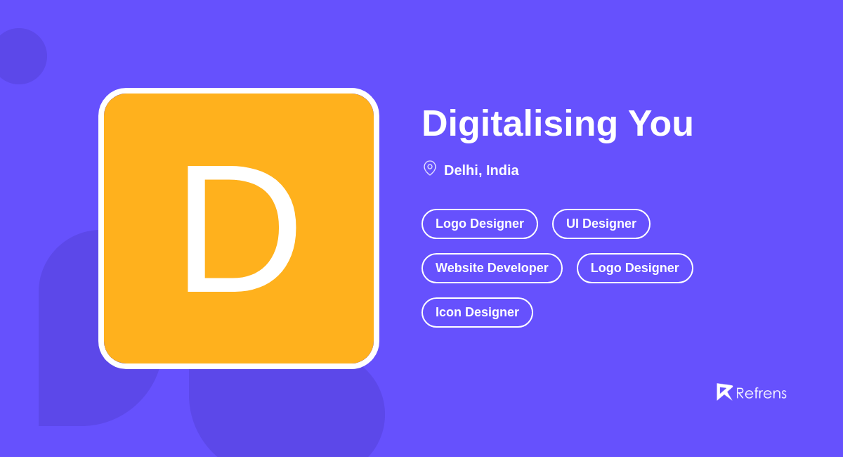 Digitalising You | Website Developer, Delhi -Refrens
