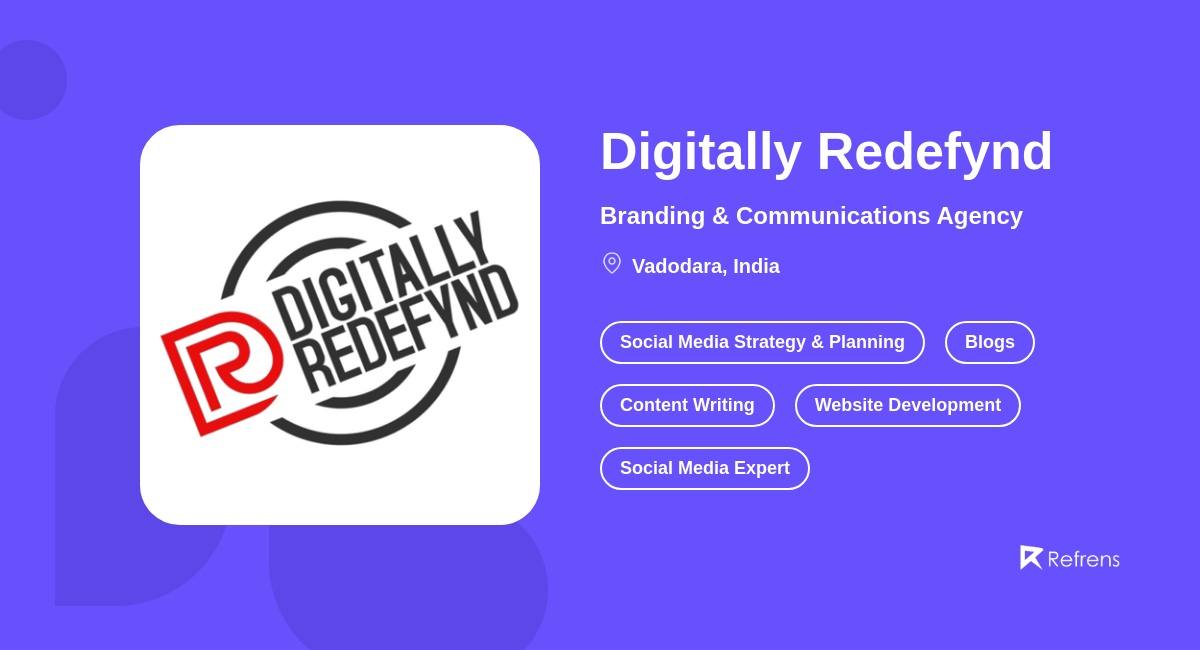 Digitally Redefynd, Vadodara -Refrens