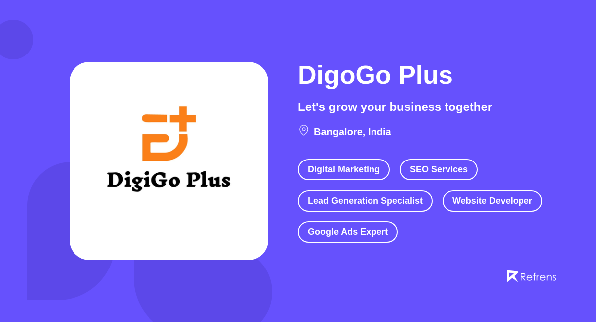 DigoGo Plus, Bangalore -Refrens