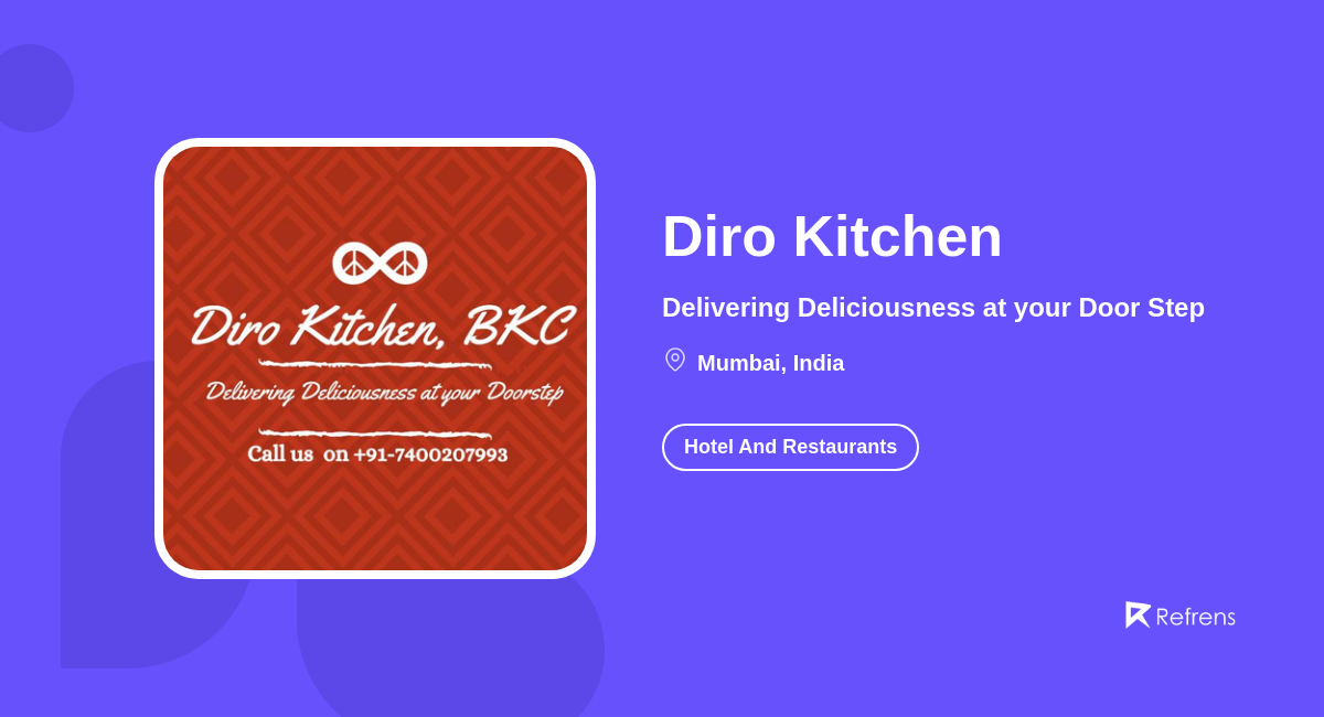 Diro Kitchen | Hotel And Restaurants, Mumbai -Refrens