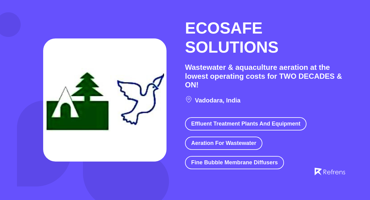 ECOSAFE SOLUTIONS, Vadodara -Refrens