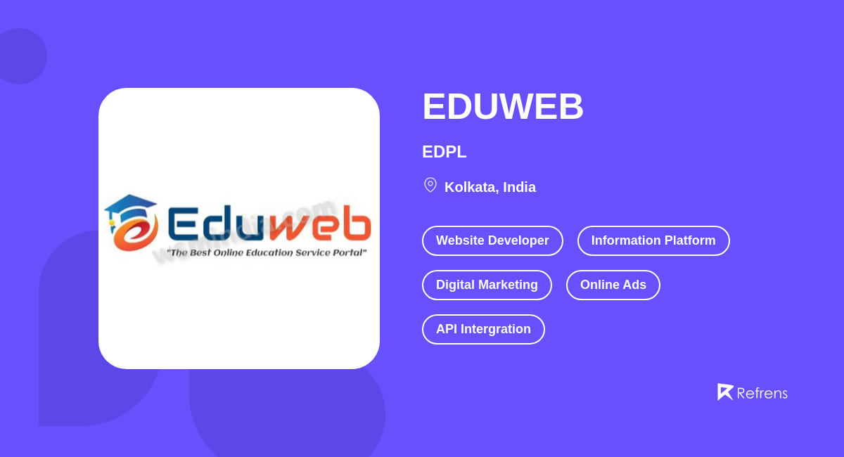 EDUWEB, Kolkata -Refrens