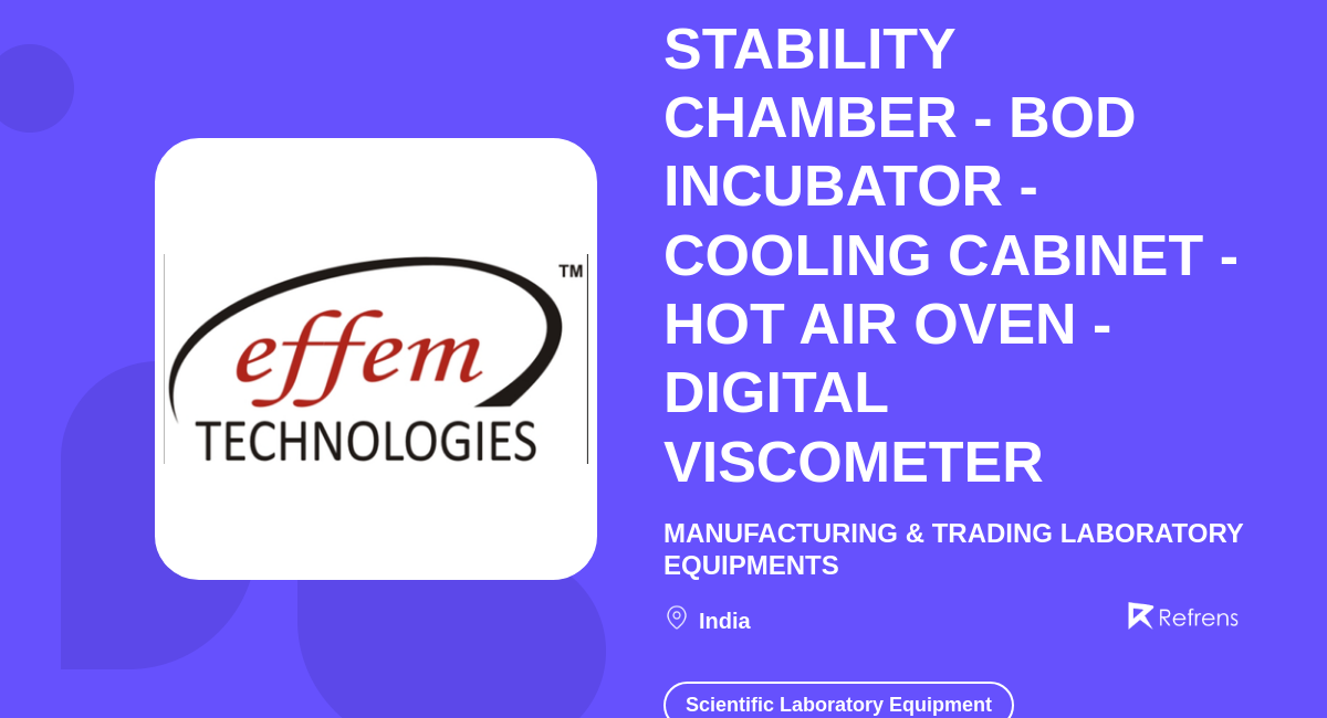 EFFEM WALK IN STABILITY CHAMBER - BOD INCUBATOR - COOLING CABINET - HOT AIR OVEN - DIGITAL ...