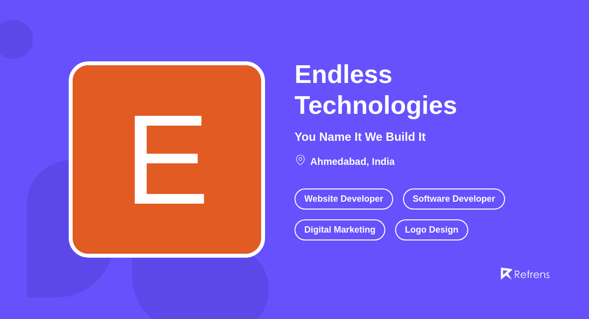 Endless Technologies | Website Developer, Ahmedabad -Refrens