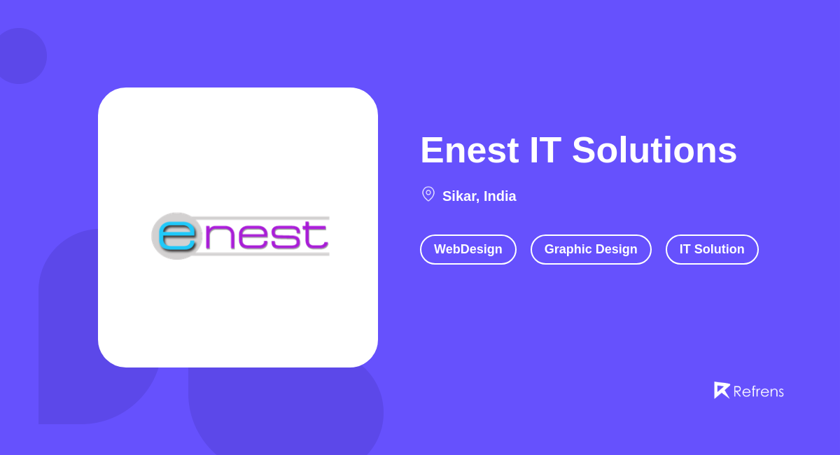 Enest IT Solutions | Graphic Design, Sikar -Refrens