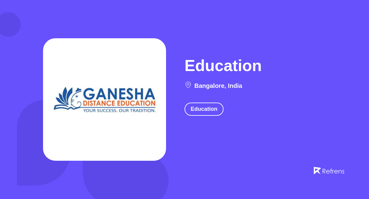 Education | Education, Bangalore -Refrens