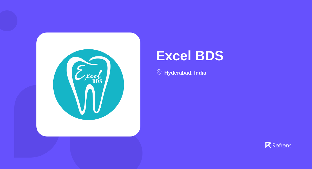 Excel BDS, Hyderabad -Refrens