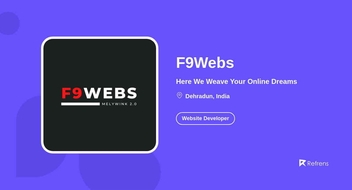 F9Webs | Website Developer, Dehradun -Refrens
