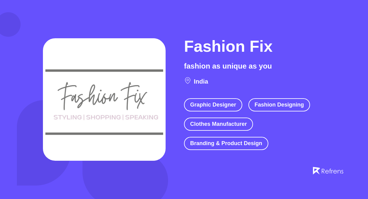 Fashion Fix -Refrens