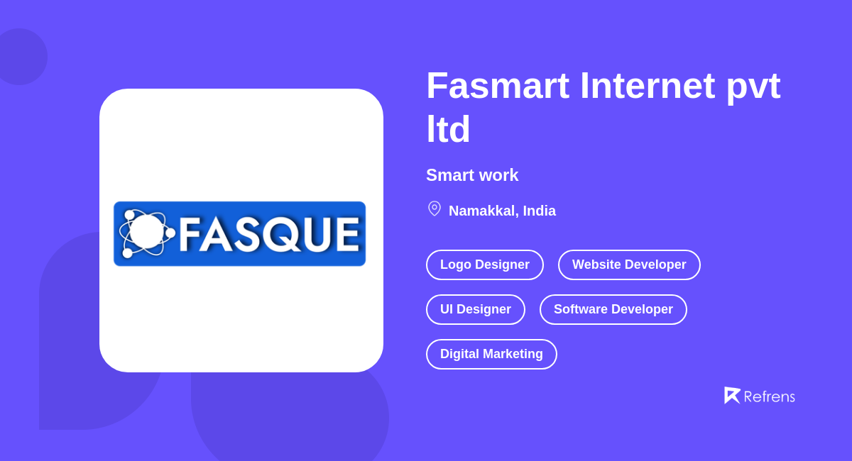 Fasmart Internet pvt ltd, Namakkal -Refrens