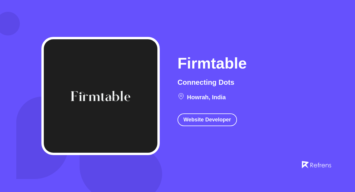Firmtable, Howrah -Refrens