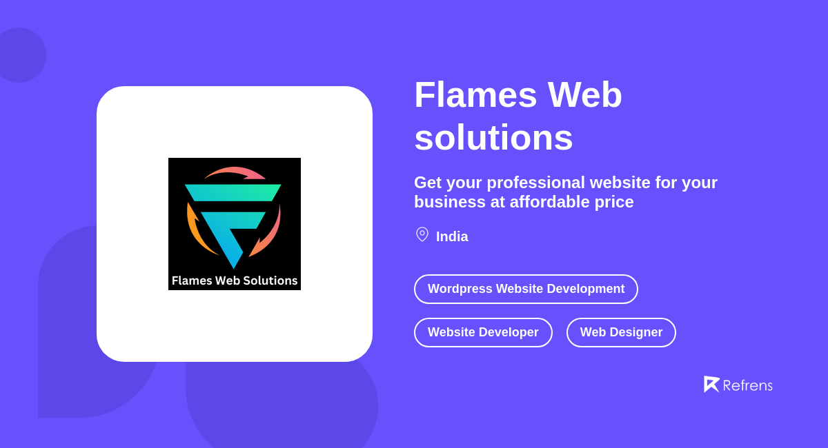 Flames Web solutions | Website Developer -Refrens