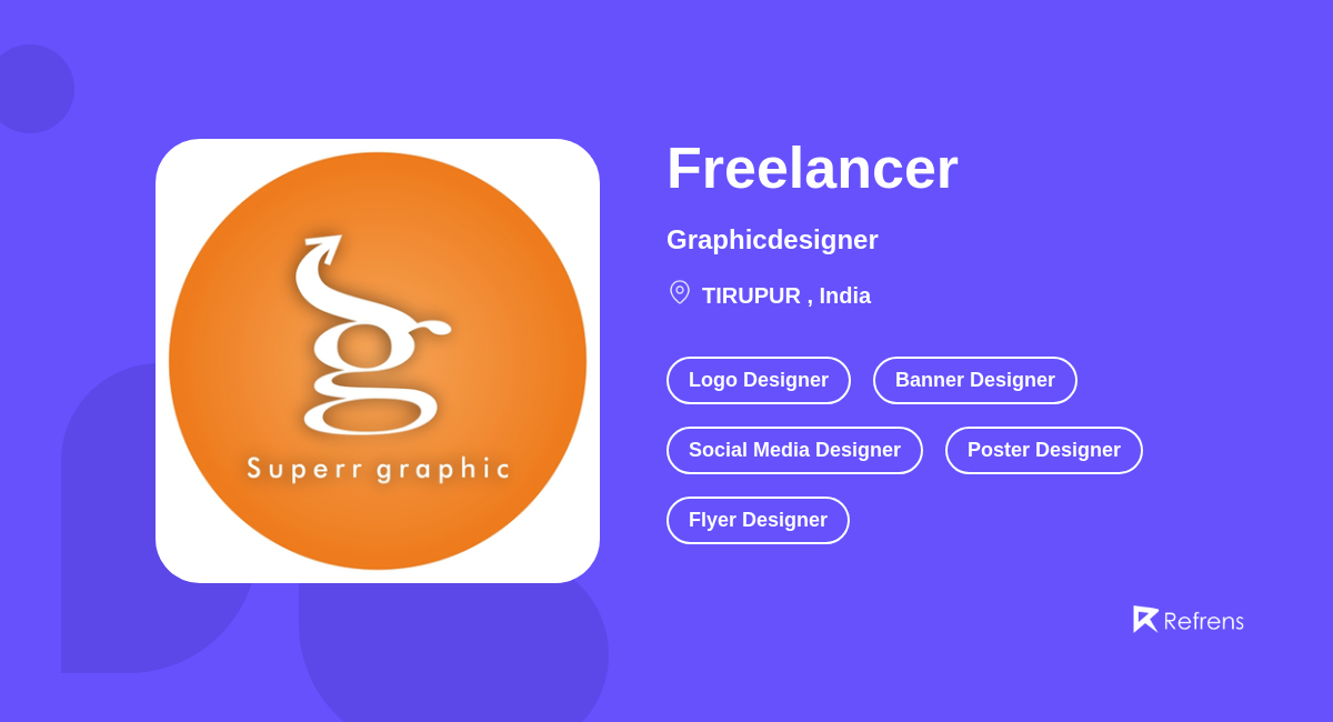 Freelancer | Logo Designer, TIRUPUR -Refrens