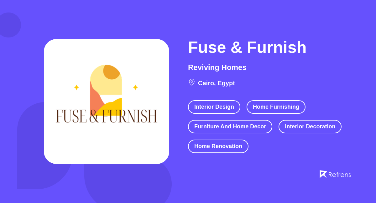 Fuse & Furnish | Interior Decoration, Cairo -Refrens