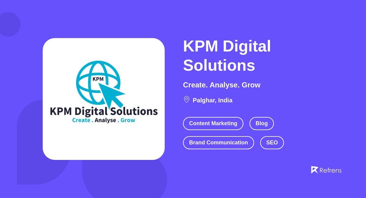 KPM Digital Solutions | Blog, Palghar -Refrens