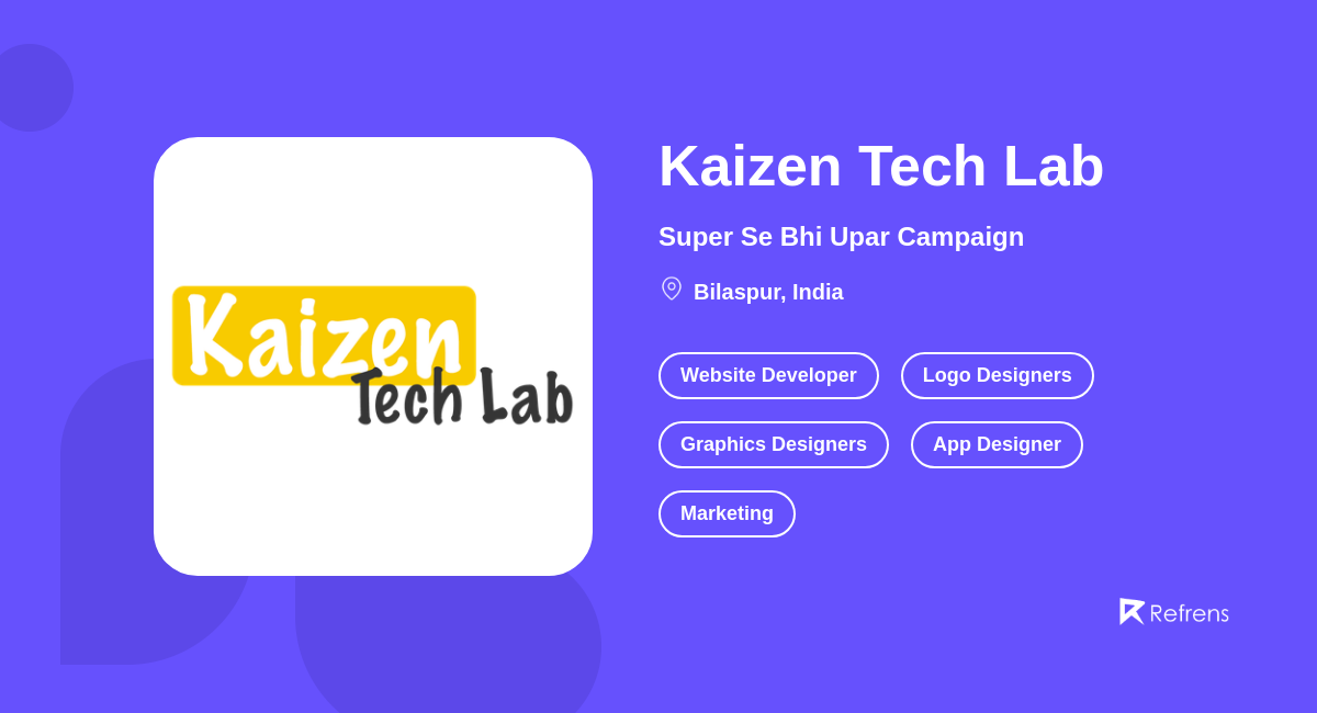 Kaizen Tech Lab Website Developer Bilaspur Refrens