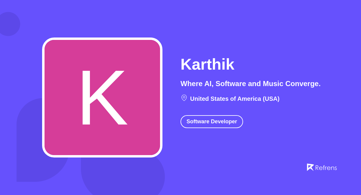 Karthik | Software Developer -Refrens