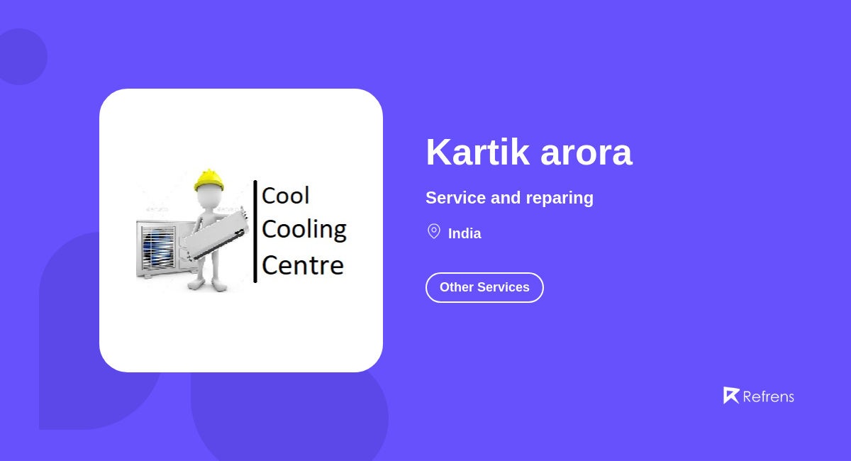 Kartik arora | Other Services -Refrens