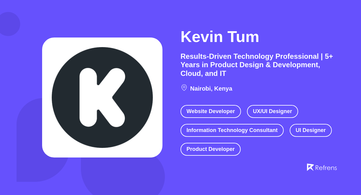 Kevin Tum | Website Developer, Nairobi -Refrens