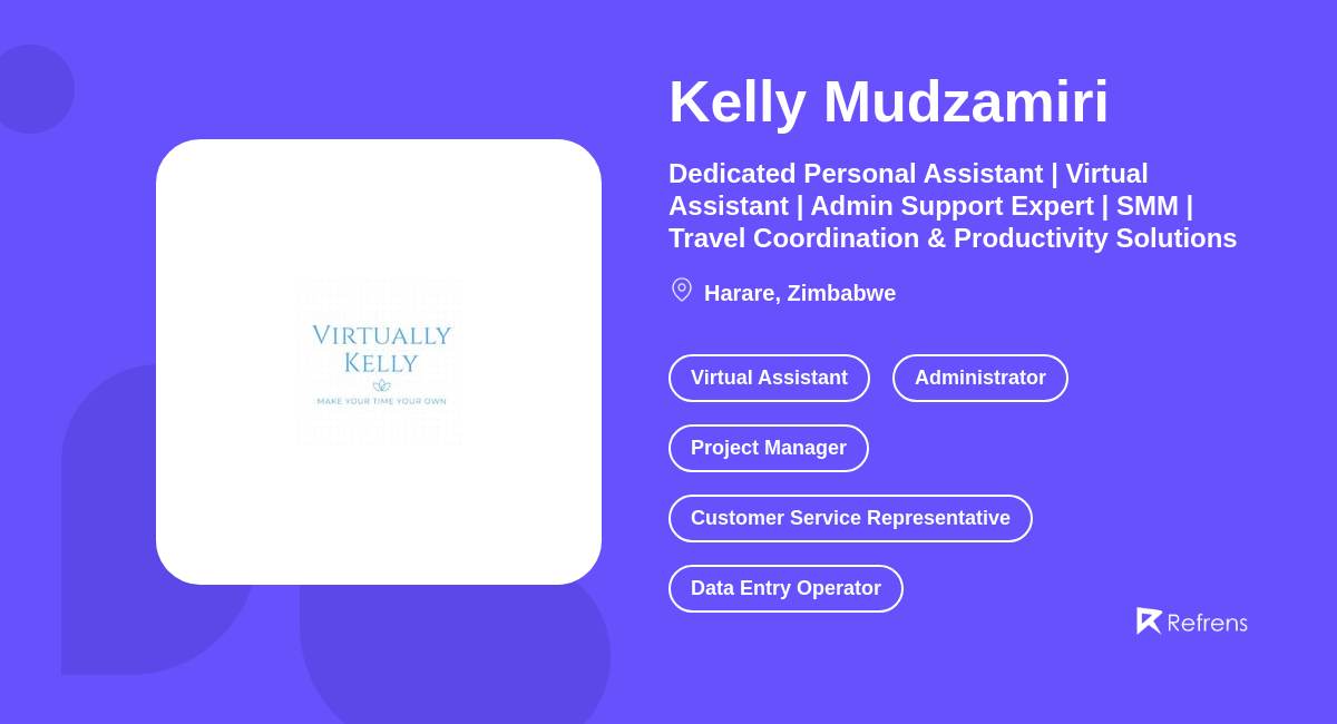 Kelly Mudzamiri | Virtual Assistant, Harare -Refrens