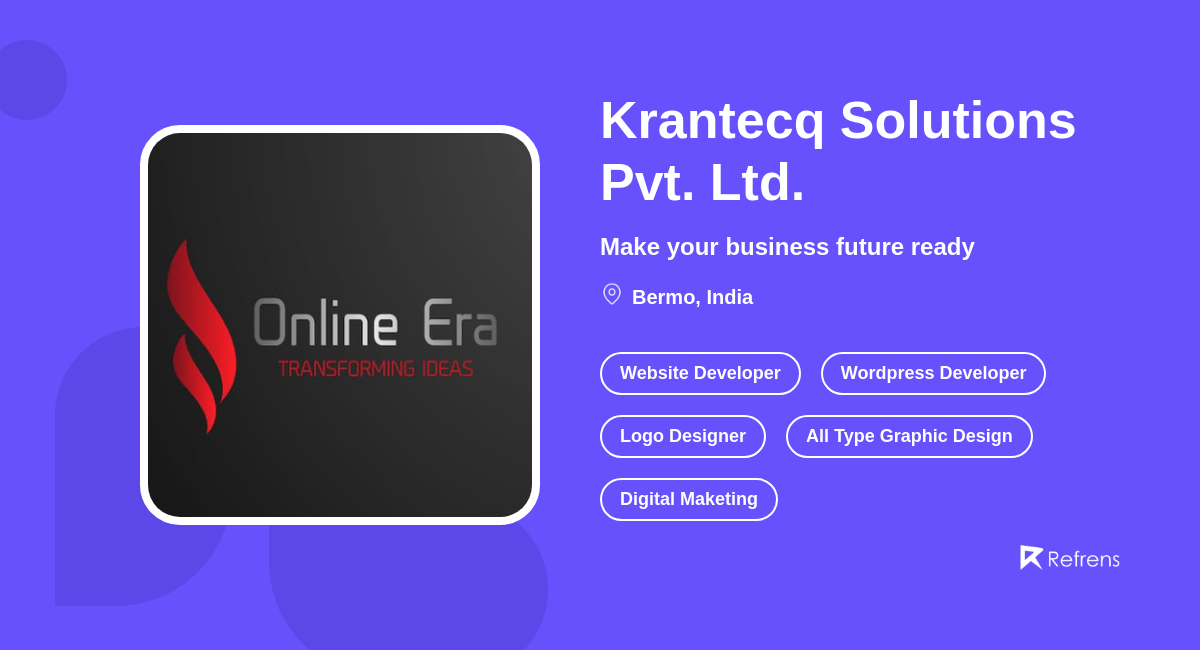 Krantecq Solutions Pvt. Ltd., Bermo -Refrens