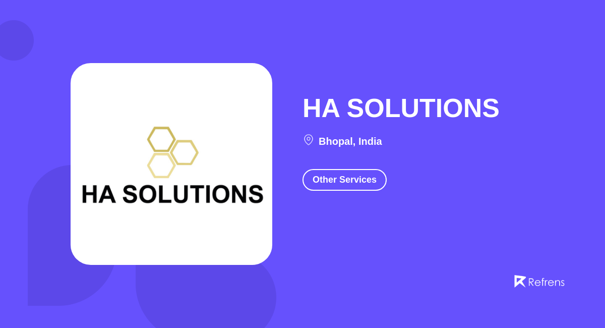 HA SOLUTIONS | Other Services, Bhopal -Refrens
