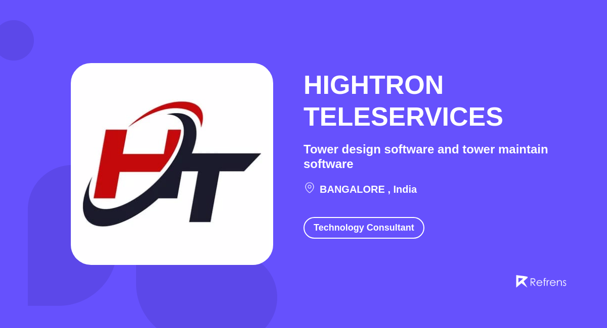 HIGHTRON TELESERVICES, BANGALORE -Refrens