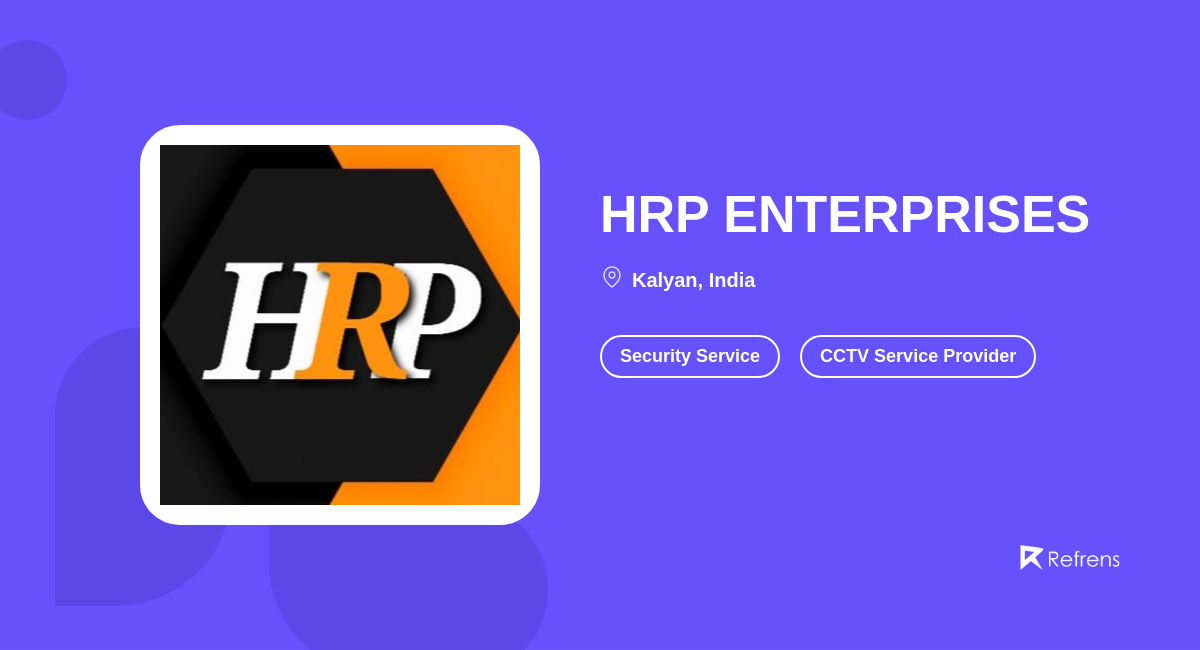 HRP ENTERPRISES | CCTV Service Provider, Kalyan -Refrens