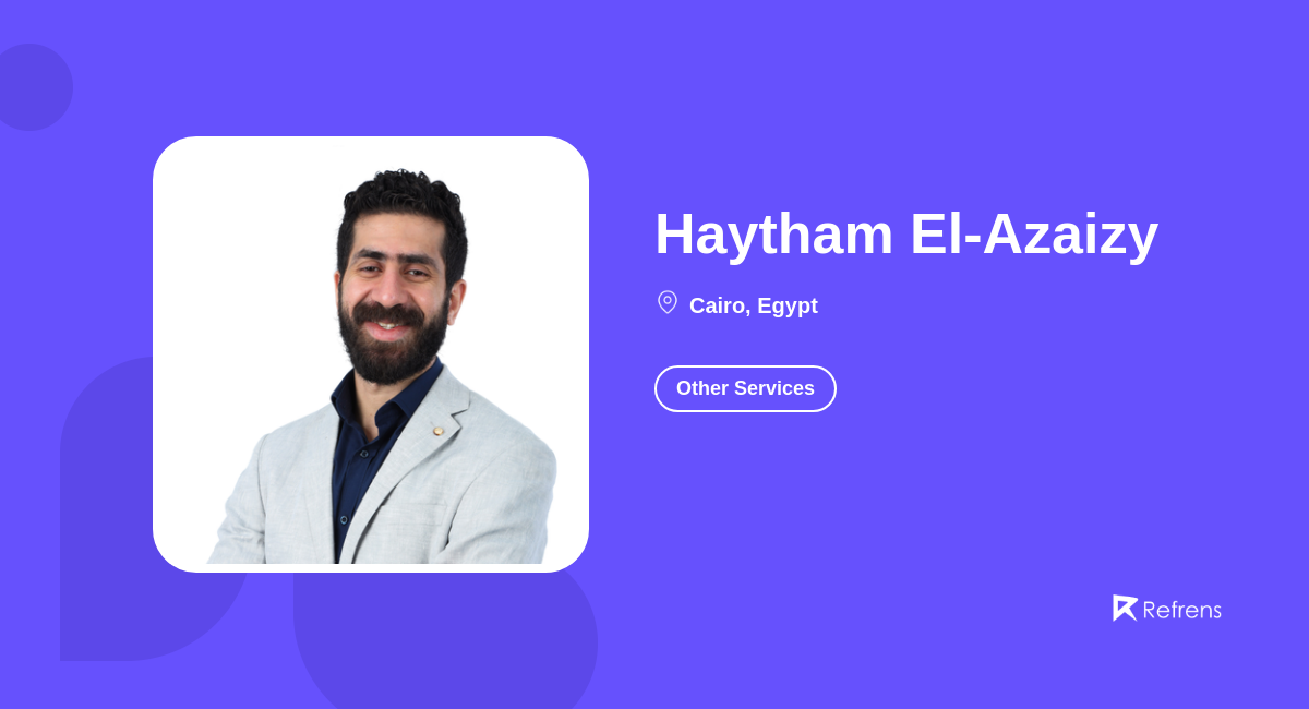 Haytham El-Azaizy | Other Services, Cairo -Refrens