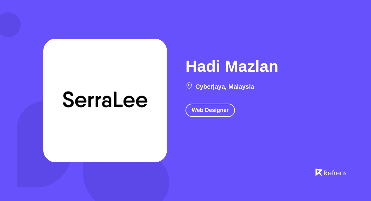 Hadi Mazlan | Web Designer, Cyberjaya -Refrens
