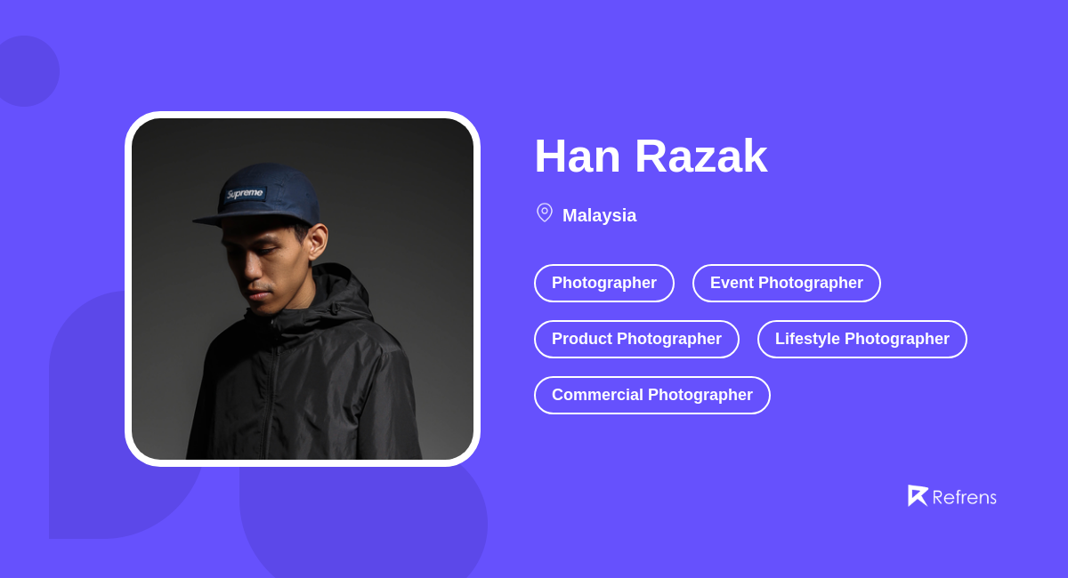 Han Razak | Photographer -Refrens