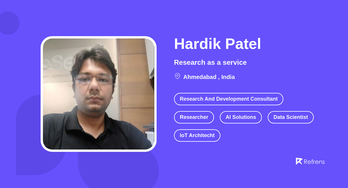 Hardik Patel | Data Scientist, Ahmedabad -Refrens