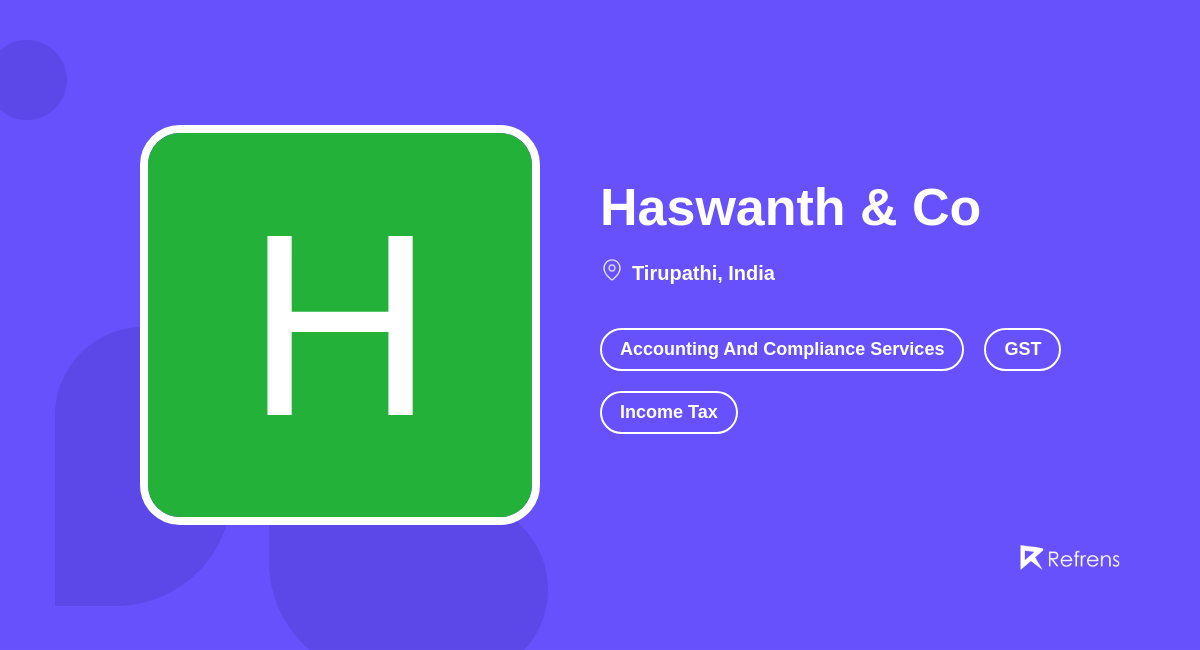 Haswanth & Co | Accounting And Compliance Services, Tirupathi -Refrens