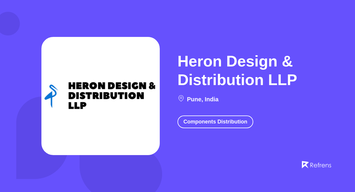Heron Design & Distribution LLP, Pune -Refrens