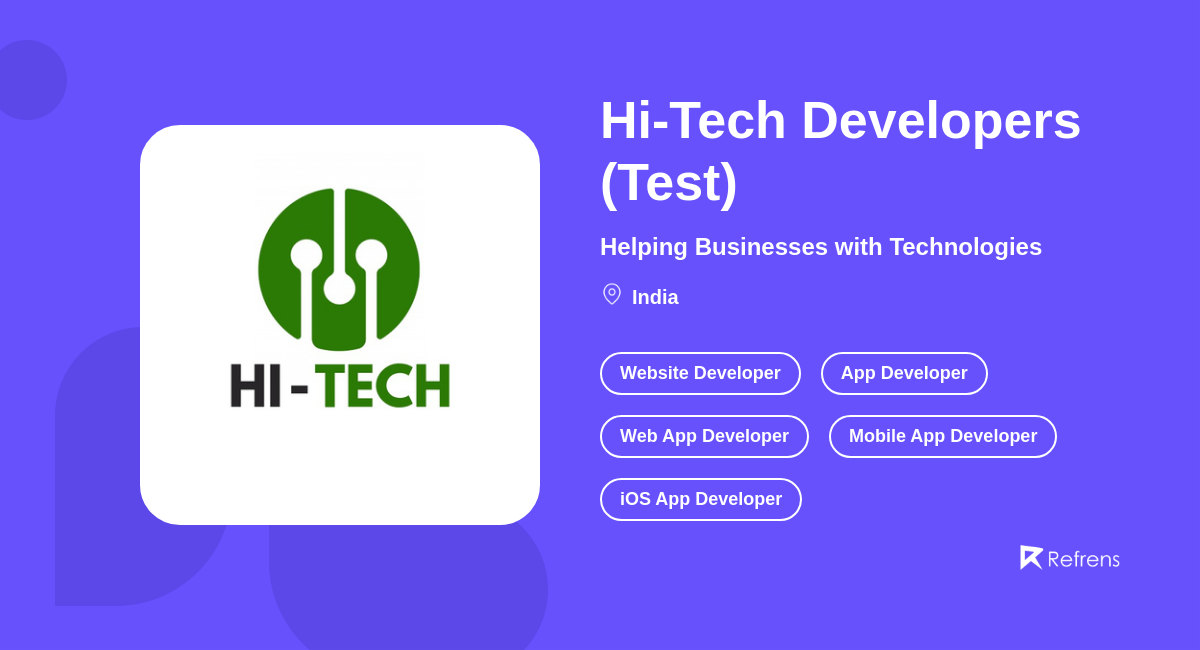 Hi-Tech Developers (Test) | Website Developer -Refrens