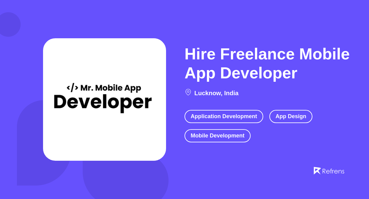 Hire Freelance Mobile App Developer | Application Development, Lucknow ... Hire Freelance Mobile App Developer | Application Development, Lucknow ...