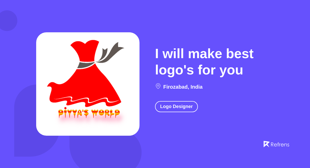 I will make best logo's for you | Logo Designer, Firozabad -Refrens