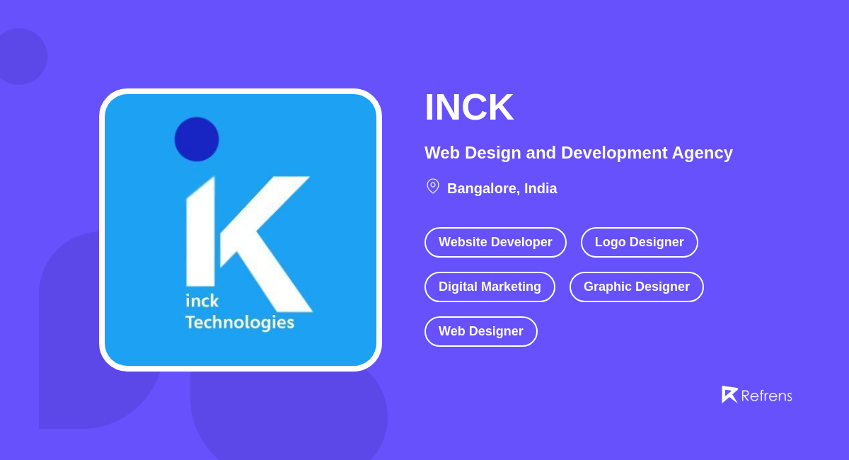 INCK | Website Developer, Bangalore -Refrens