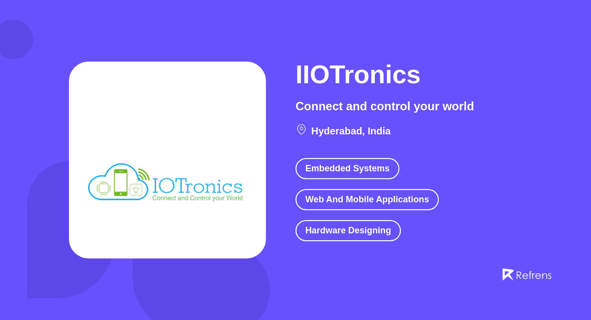 IIOTronics, Hyderabad -Refrens