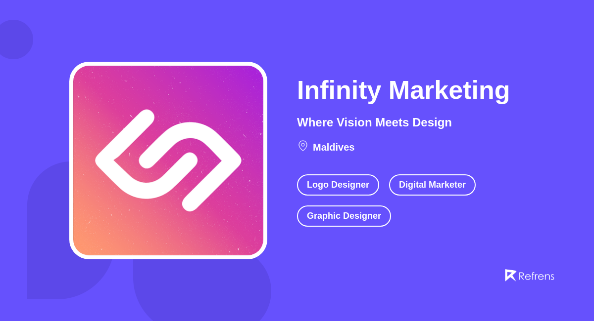 Infinity Marketing -Refrens