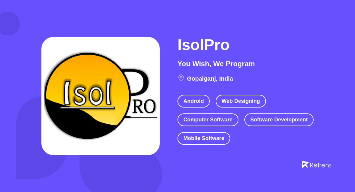 IsolPro | Software Development, Gopalganj -Refrens