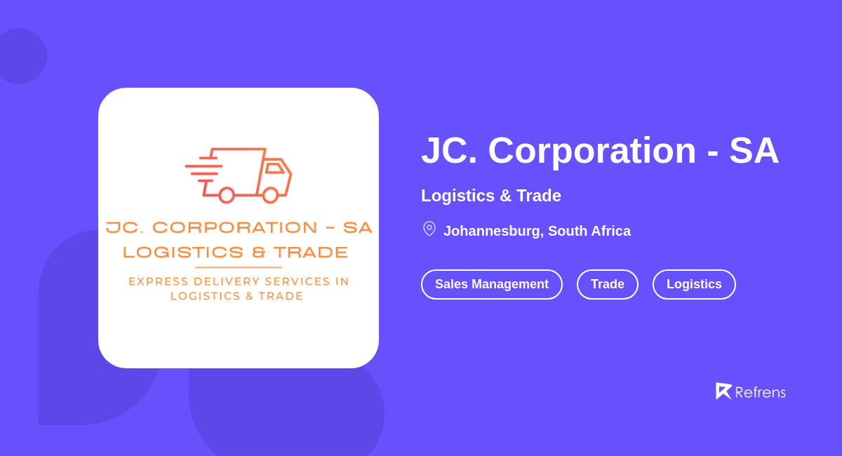 JC. Corporation - SA, Johannesburg -Refrens