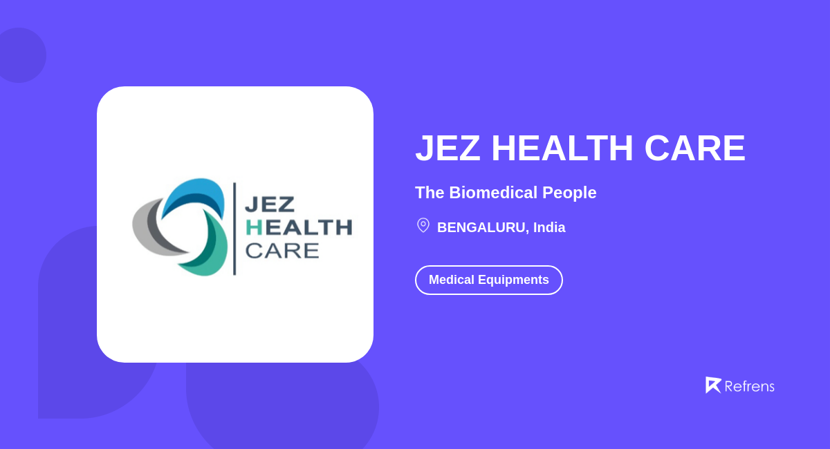JEZ HEALTH CARE, BENGALURU -Refrens