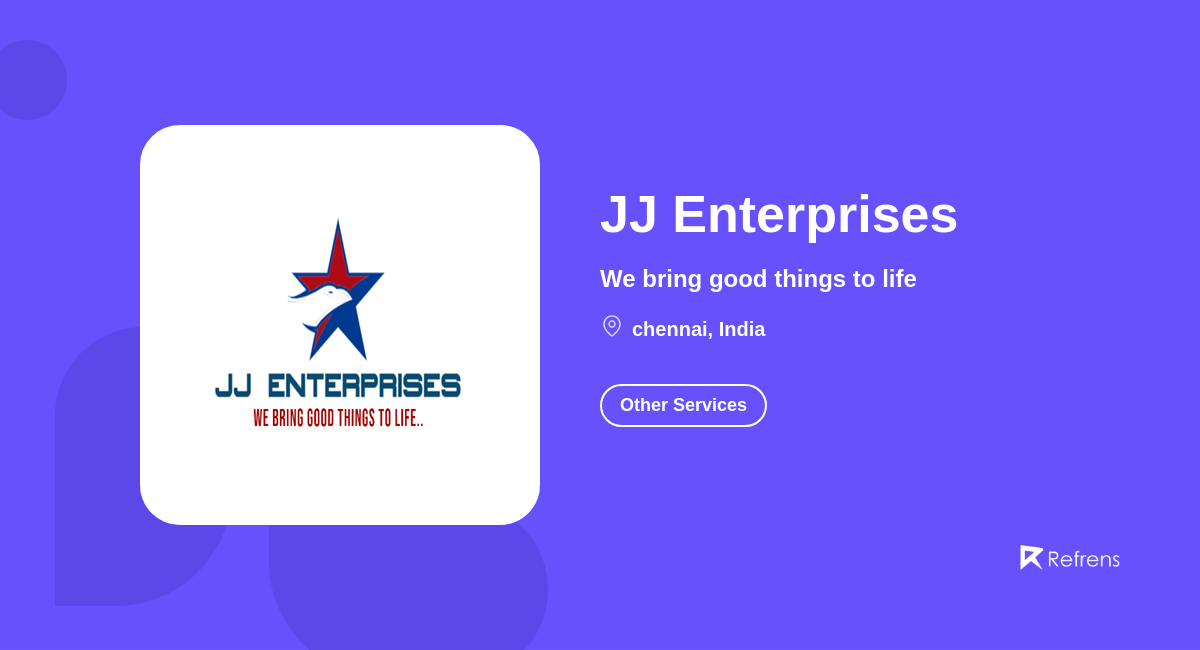 JJ Enterprises | Other Services, chennai -Refrens